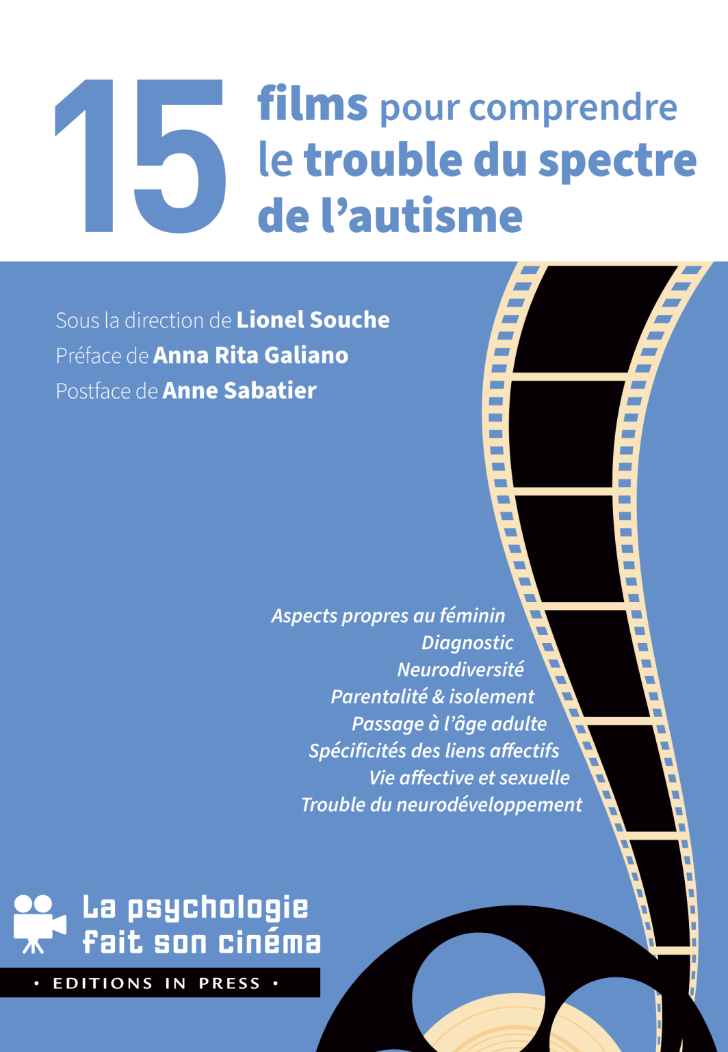 Ouvrage 15 films pour comprendre le trouble du spectre de l’autisme – Unité de recherche ...
